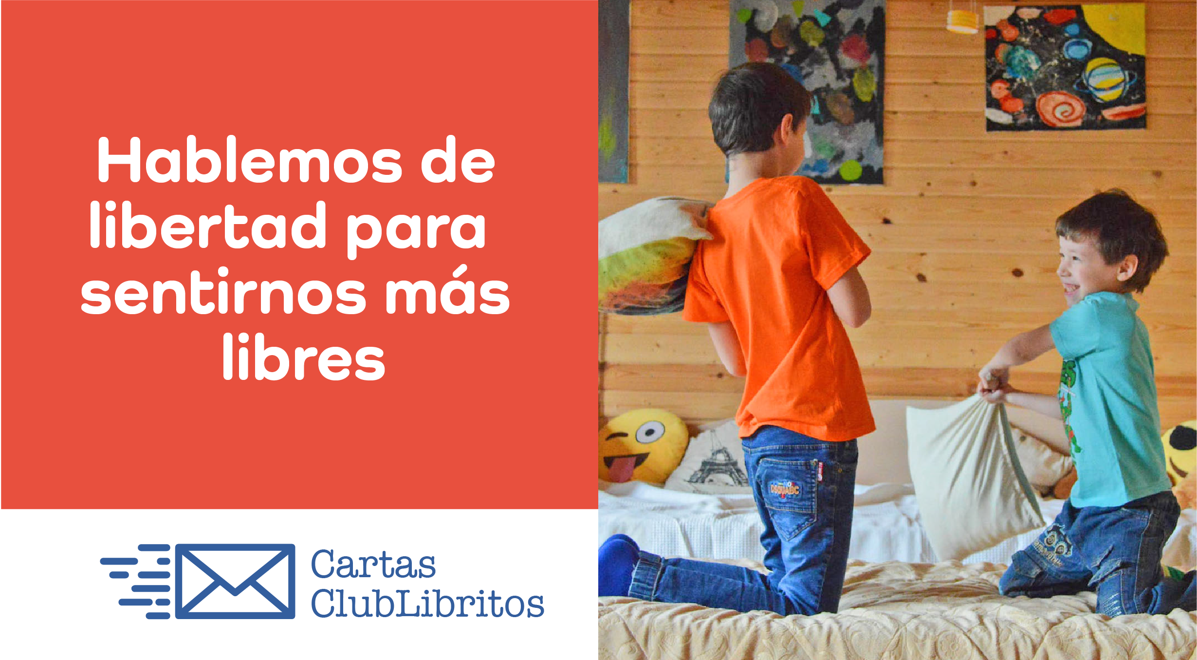 El valor de la libertad para los niños | Club Libritos